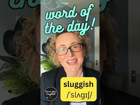 What does SLUGGISH mean? #learnenglish #englishvocabulary #english #vocabulary