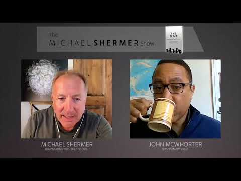 John McWhorter on the 'Anti-Racist' Sociology of Ibram Kendi