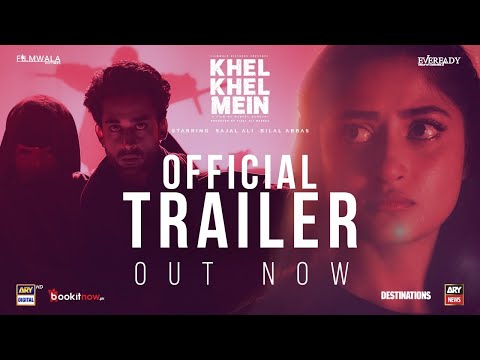 Khel Khel Mein - Official Theatrical Trailer | 19 Nov 2021| Sajal Aly | Bilal Abbas