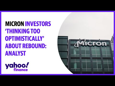 Micron investors 'thinking too optimistically' about rebound: Analyst