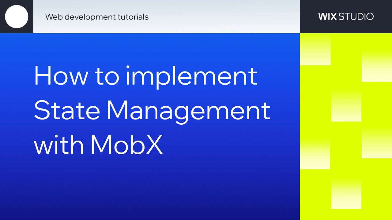 How to implement State Management with MobX (Part 1)