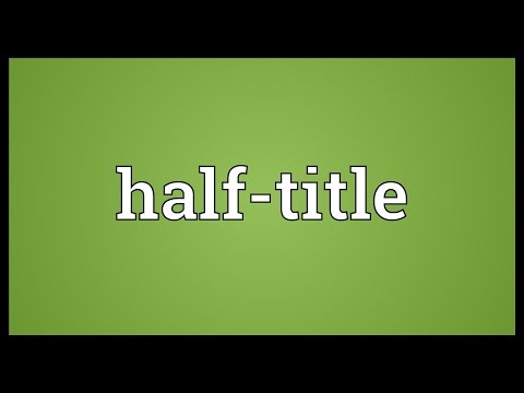 Half-title Meaning