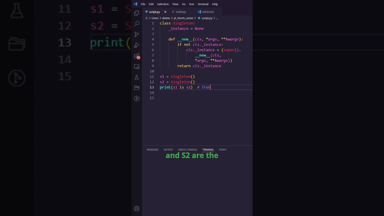 Python in 60 seconds: Design Patterns in Python: Singleton Explained