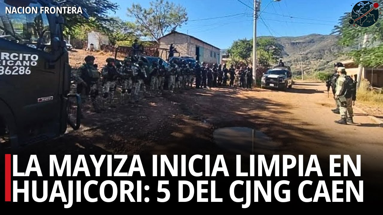 🔴La Mayiza begins cleanup in Huajicori: 5 CJNG members fall in the mountains