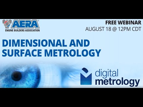 Dimensional and Surface Metrology