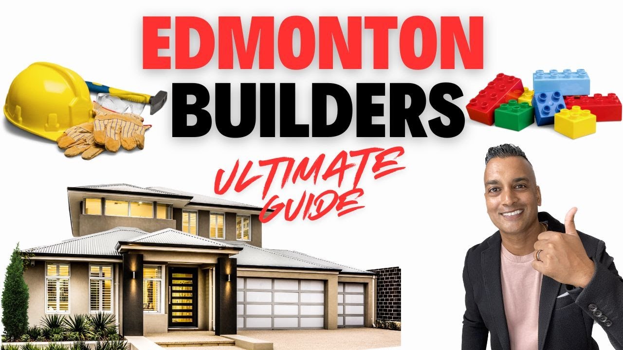 Edmonton's 10 Best New Home Builders Ultimate Buyers Guide