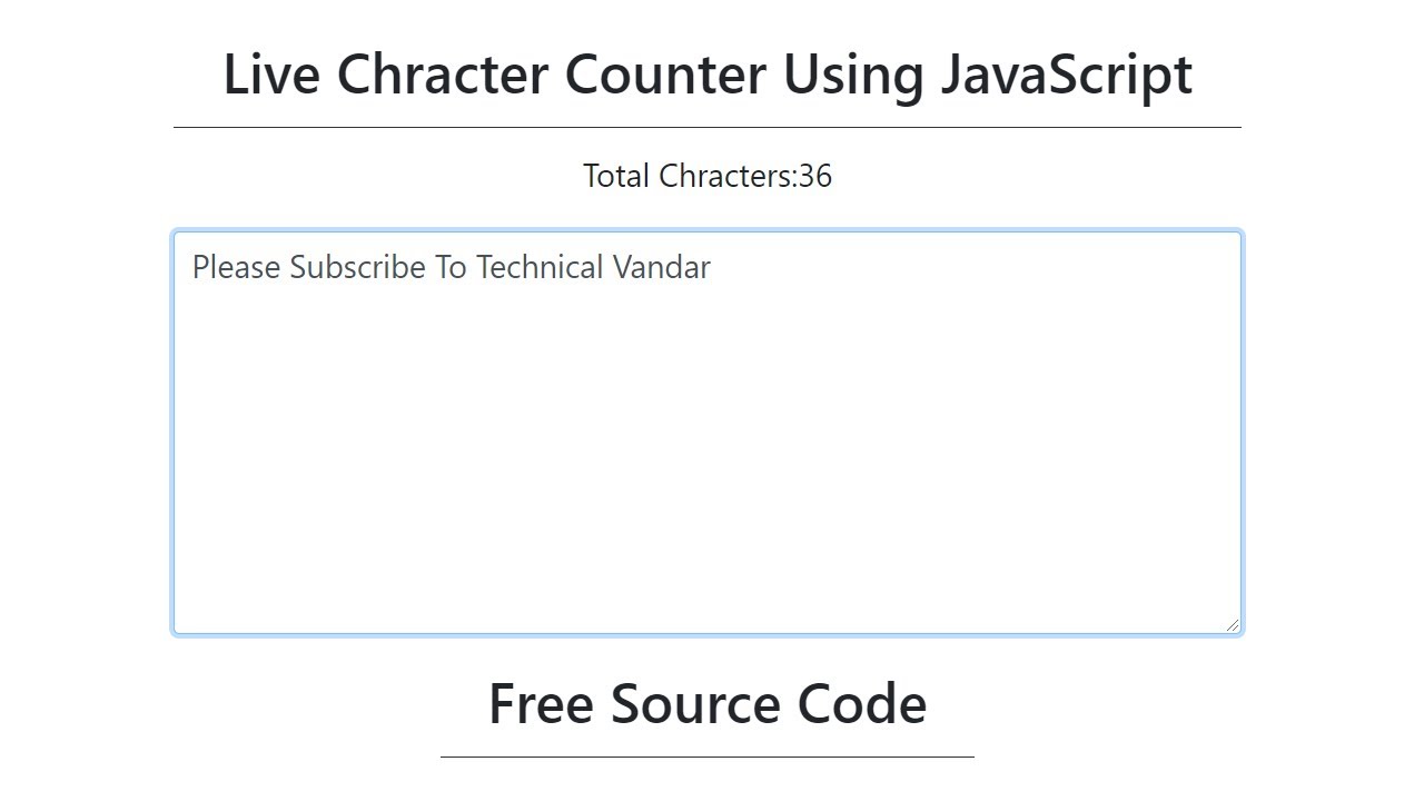 🔴 Live Character Counter Using HTML and JavaScript .|||Free Source Code.||