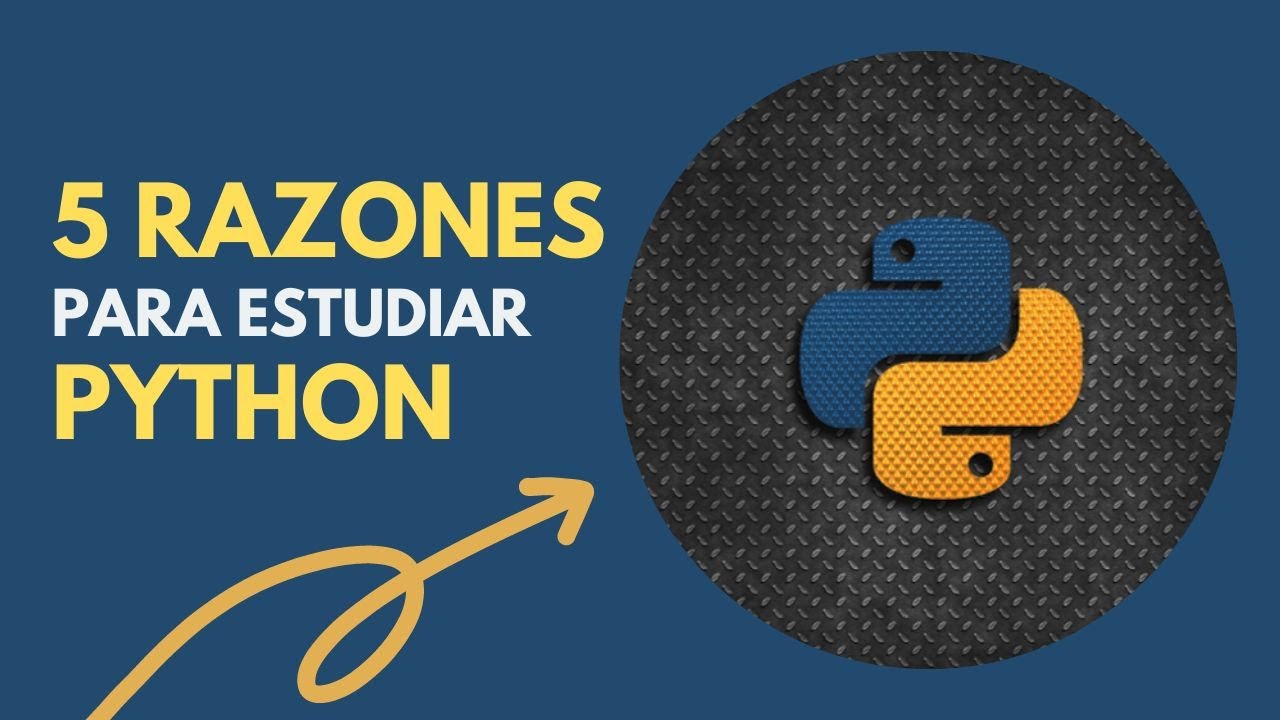 5 RAZONES para ESTUDIAR PYTHON en 2023