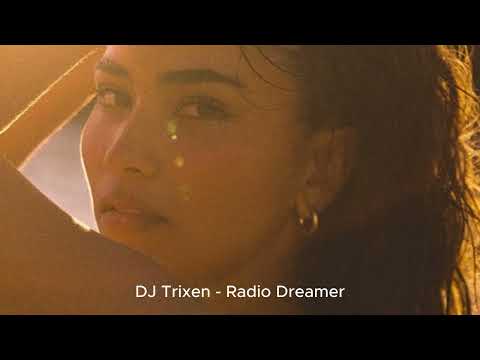 DJ Trixen - Radio Dreamer Exclusive 2025