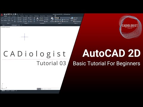 AutoCAD 2D Basic Tutorial For Beginners: Part 3 of 20