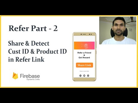 How to Detect Refer Link - Firebase Dynamic link Part 2 android tutorial