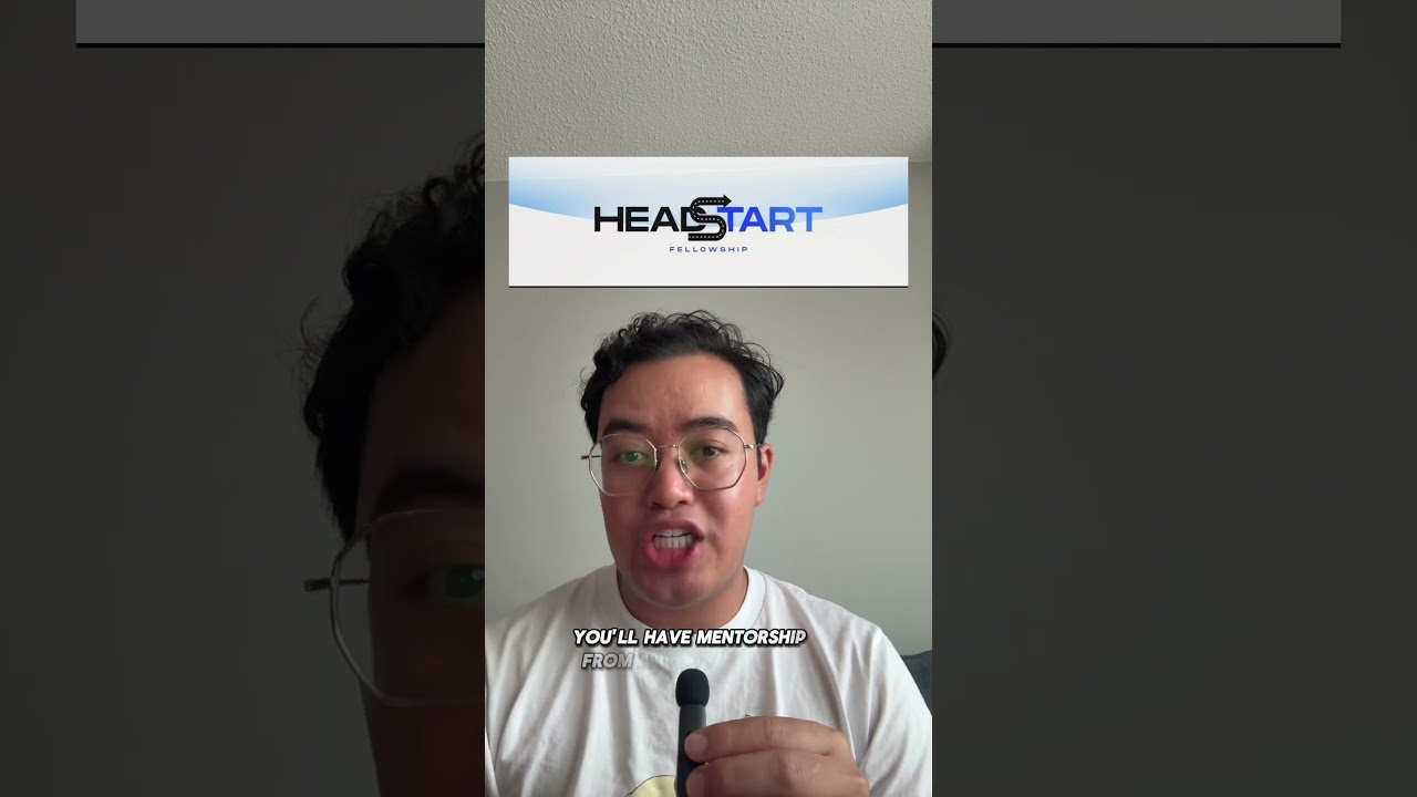 HeadStart Fellowship