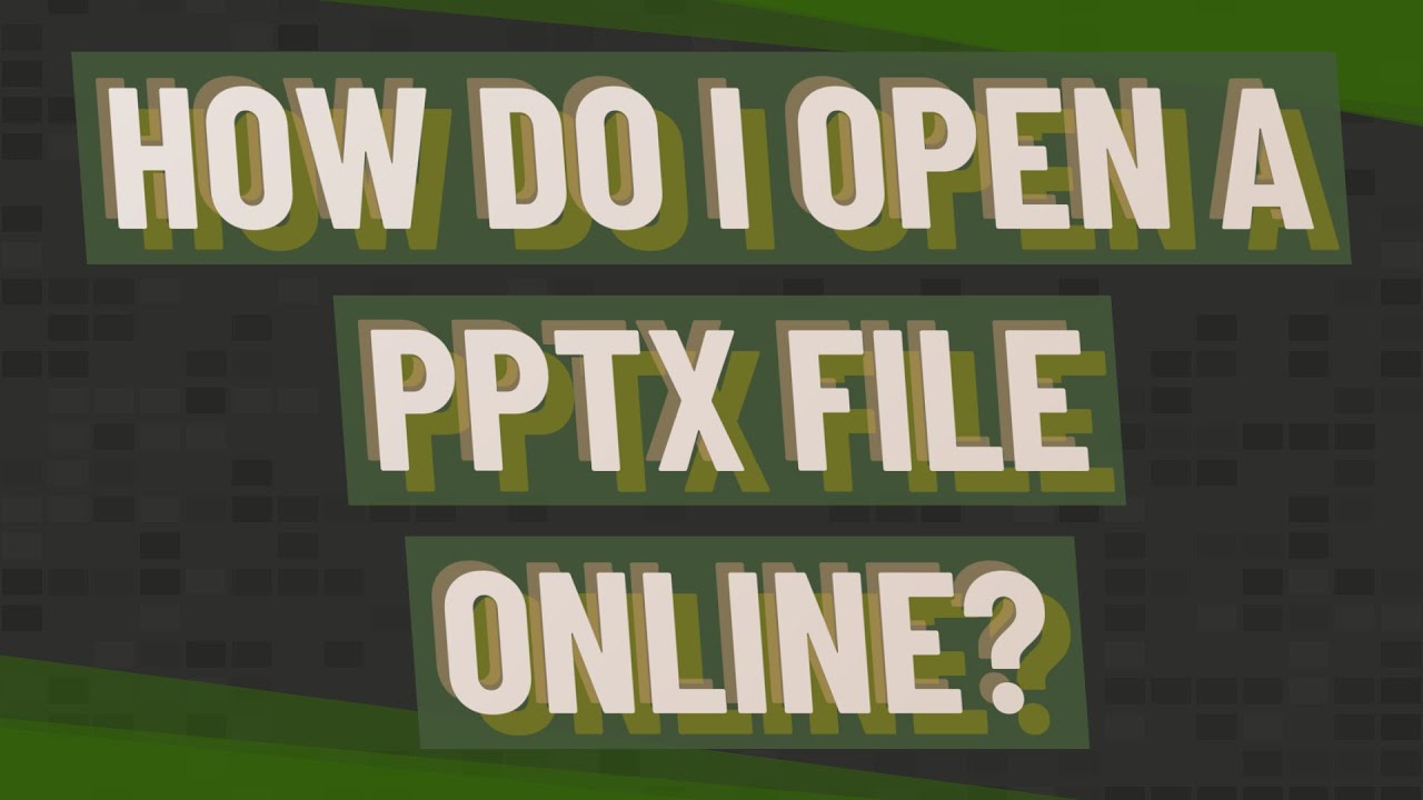 How do I open a PPTX file online?