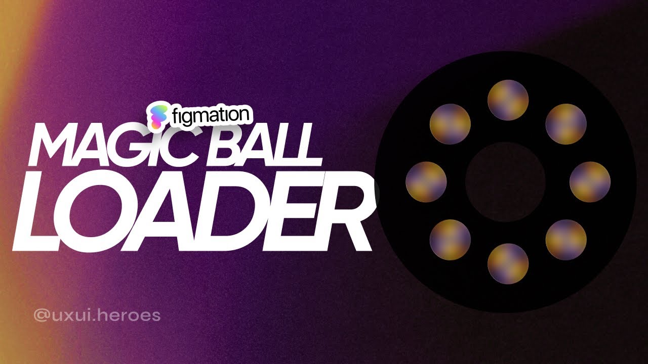 Magic ball loader animation in figma | Figma tutorial | Figma animation