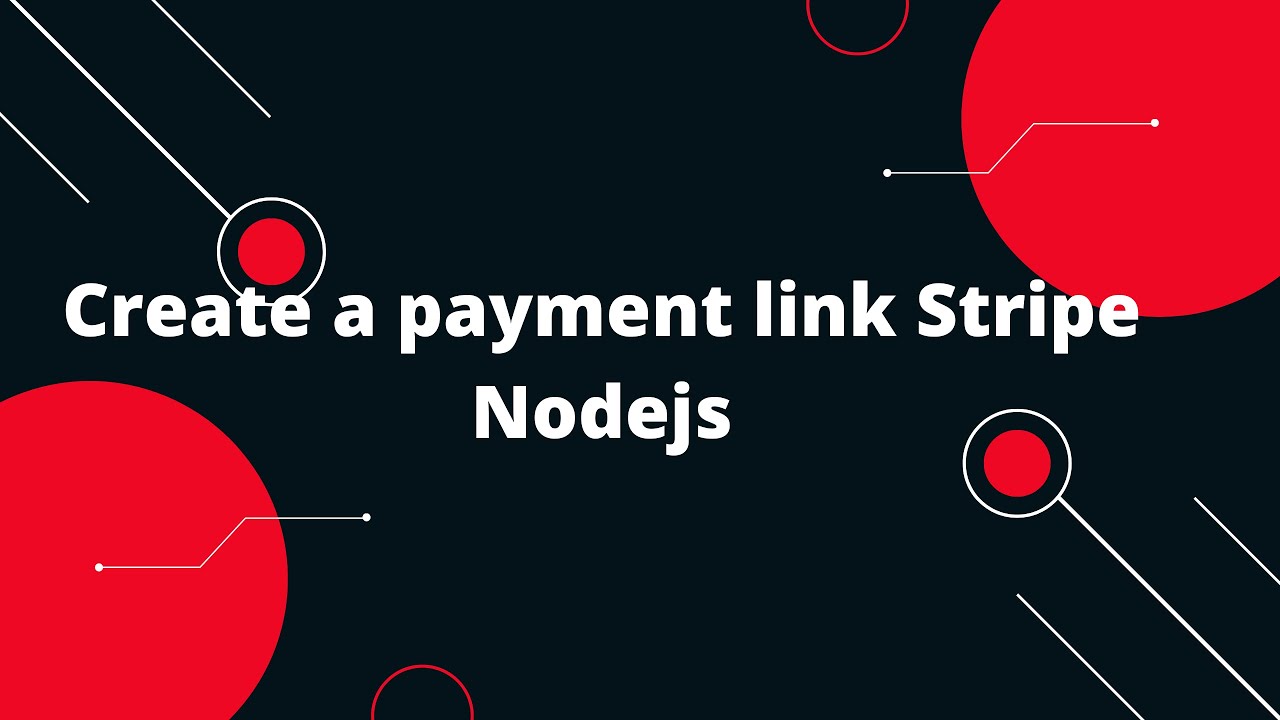 Nodejs Stripe #11 Create a payment link Stripe Nodejs