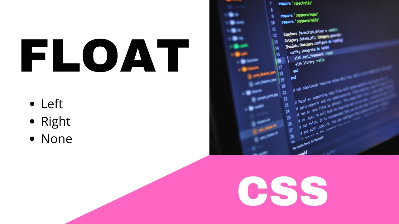 CSS || FLOAT : LEFT, RIGHT, NONE || TUTORIAL.