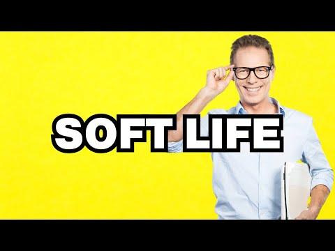 Soft Life - meaning | What does Soft Life mean? Slang definition