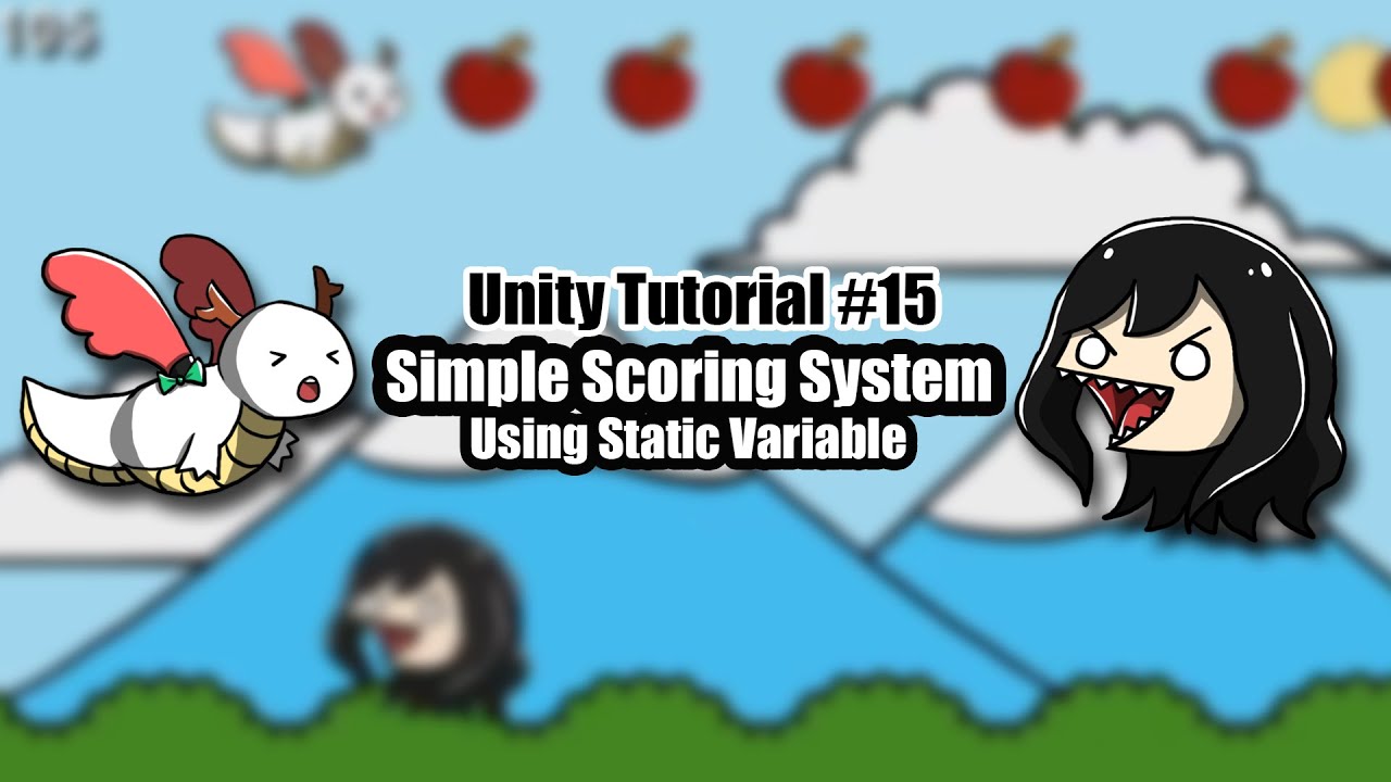Simple Score System Using Static Variable - Unity Tutorials #15