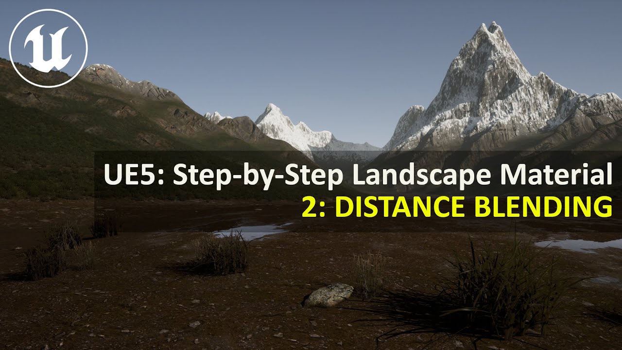 Creating Realistic Landscape Materials in UE5.4: A Guide to Distance ...