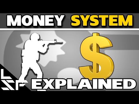 ECONOMY EXPLAINED - CS:GO Money System