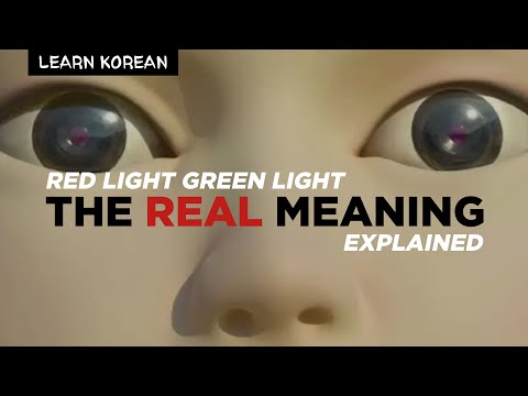 The Real Meaning of Red Light, Green Light in Korean 빨간불, 파란불