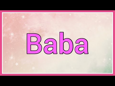 Baba | Name Origin Meaning Variations