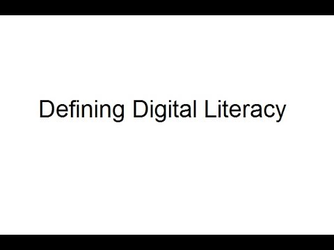 Defining Digital Literacy