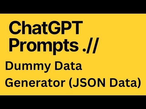 ChatGPT Prompt - How to Generate Dummy Data in JSON Format