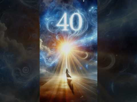 The Significance of the Number 40 in the Bible.