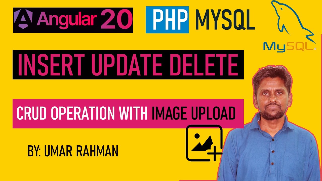 Angular 20 + PHP MySQL CRUD with Image Upload | Insert, Update, Delete Full Stack Tutorial-Umar Sir