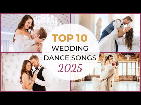 TOP 10 WEDDING DANCE SONGS 2025 ❤️ First Dance Online
