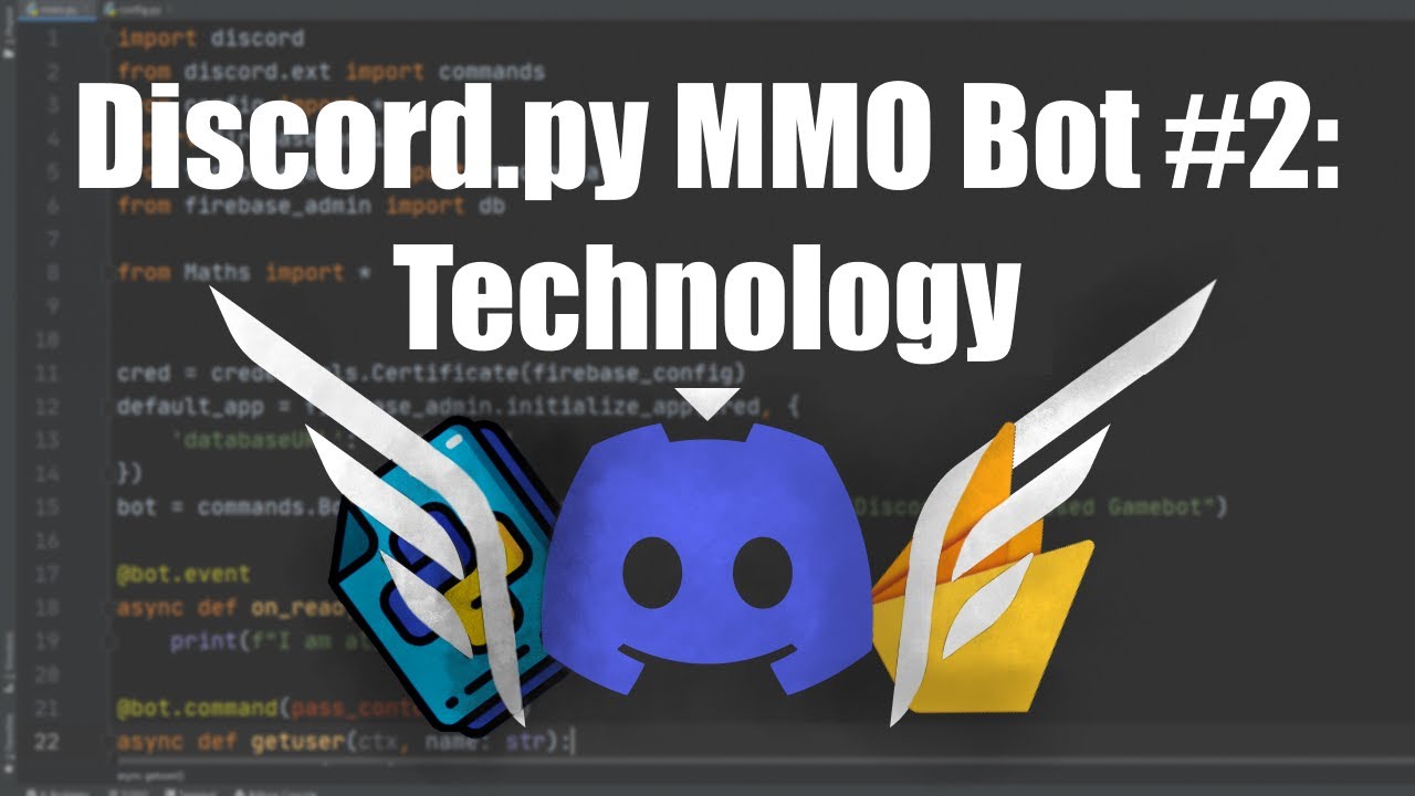 Coding a Discord MMO Bot Using Python & Firebase #2: Technologies needed