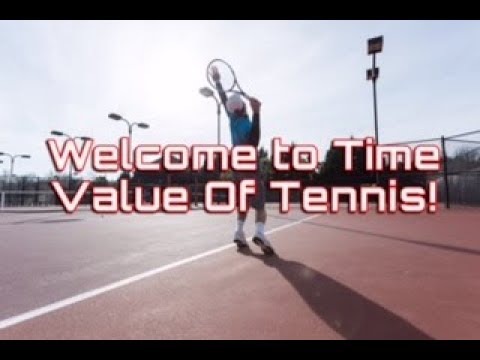 Welcome to Time Value of Tennis! Learn about our YouTube Channel.