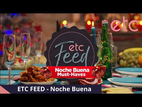 Tingnan ang ilan sa aming Noche Buena Must Haves | ETC Feed