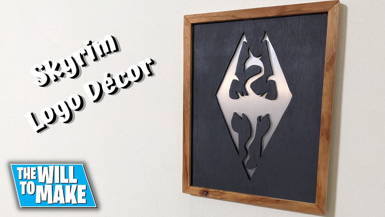 How To Build Skyrim Logo Décor | Skyrim | Woodworking | The Will To Make