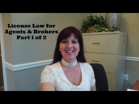 License Law for Agents & Brokers - CE Course #65208 Part 1 of 2