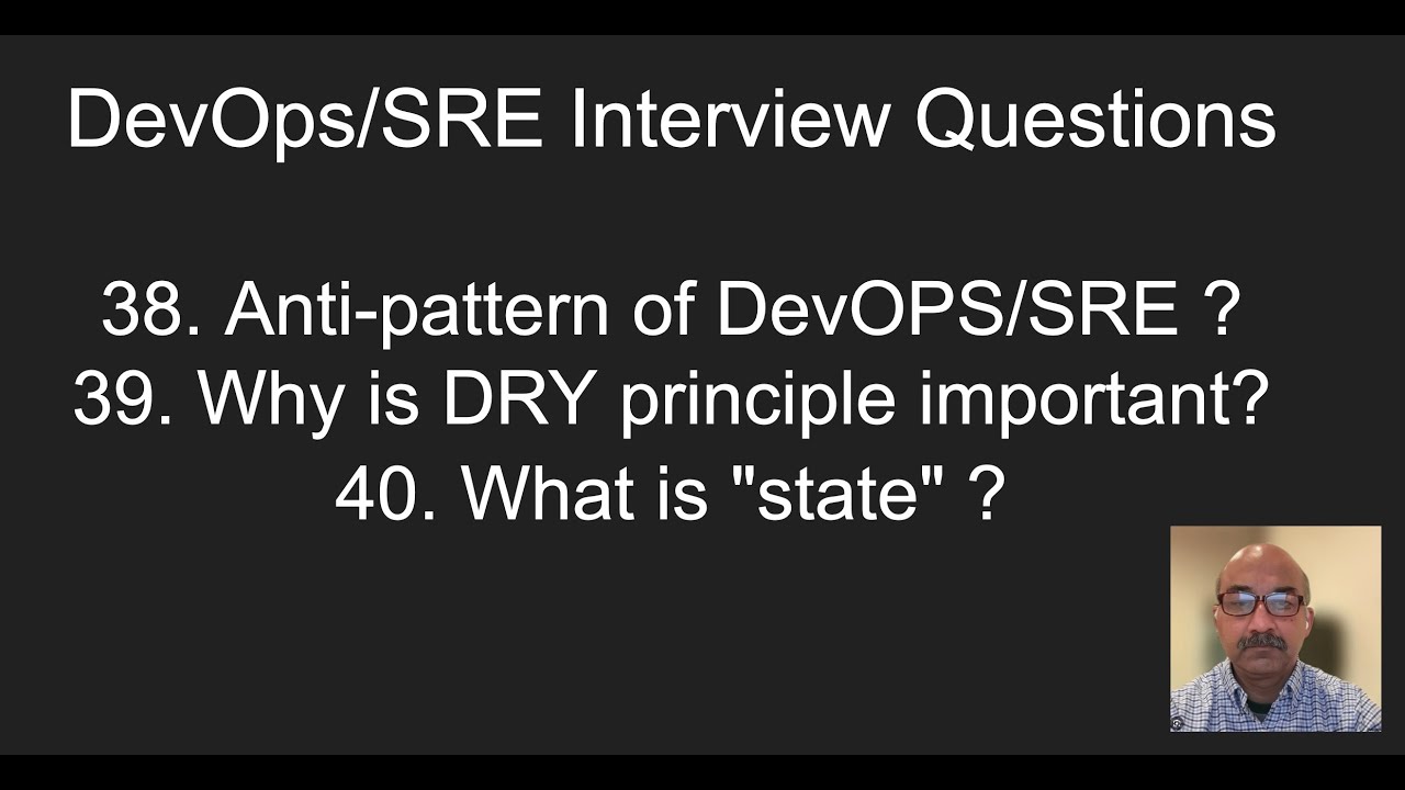 DevOps/SRE Interview Questions and Answers 38-40: Shell Scripts in DevOps, DRY Principle & State