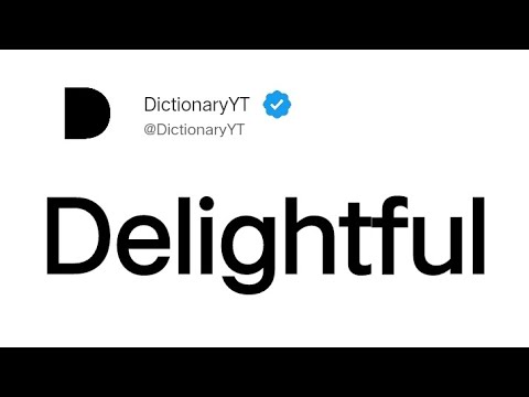 Delightful Meaning in English