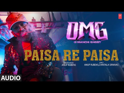 Paisa Re Paisa Song | OMG (O Manchi Ghost) | Vennela,Shakalaka |Anup R |Marthand KS | Dr. Abinika