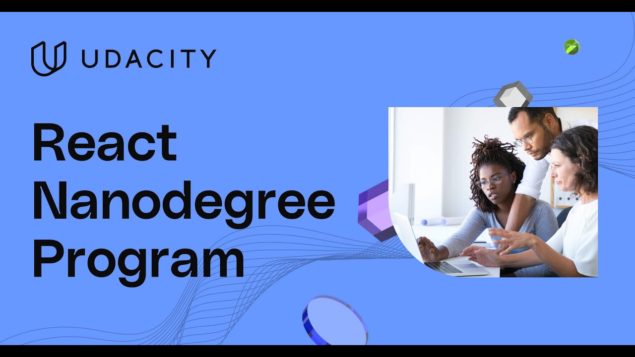 Reintroducing the React Nanodegree Program from Udacity