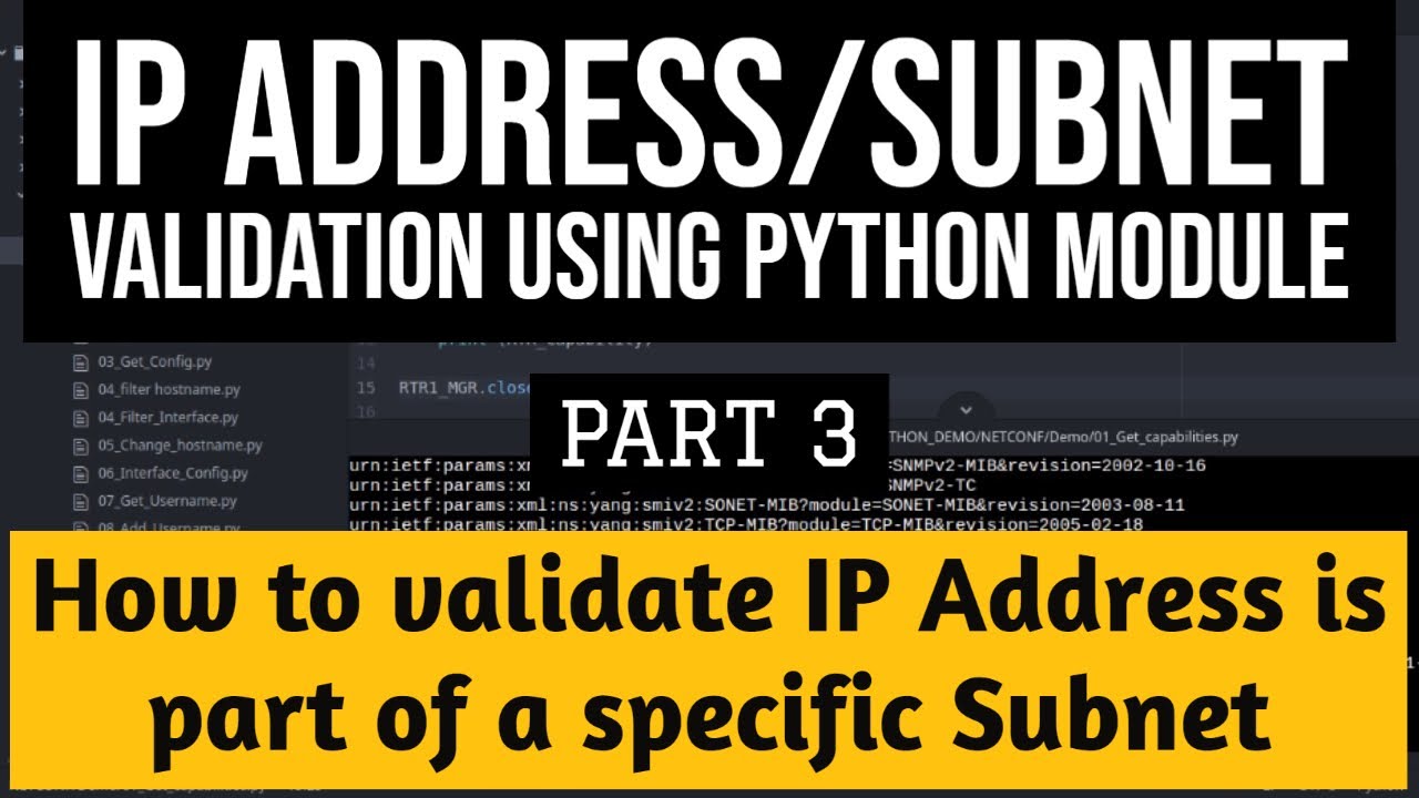 Python ipaddress module Tutorial Part3: How to validate IP Address is part of a specific Subnet