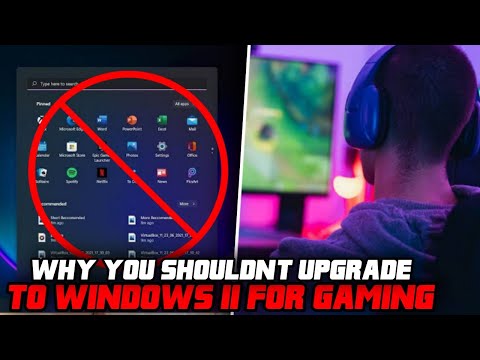 Five 5 Reasons Why You Should NOT Upgrade to Windows 11 for Gaming! 👀