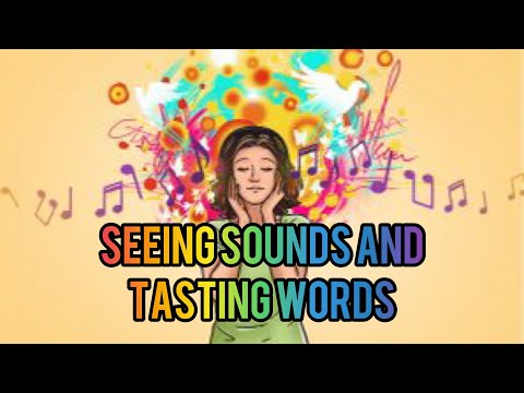 The Sensational World of Synesthesia