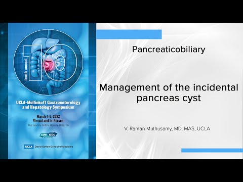 Management of the incidental pancreas cyst | UCLA Digestive Diseases