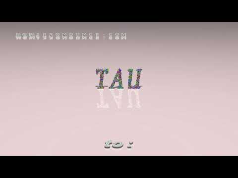 tau - pronunciation + Examples in sentences and phrases