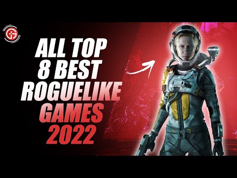 All Top 8 Best Roguelike Games 2022 for (Pc, Xbox, Ps4) You Must Play!!
