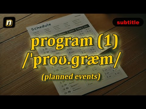 [n] Program meaning (planned events) with 5 examples
