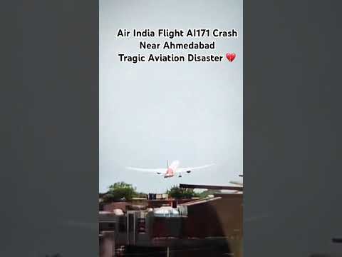 Air India Flight AI171 Crash Near Ahmedabad | Tragic Aviation Disaster 💔 #airindiacrash