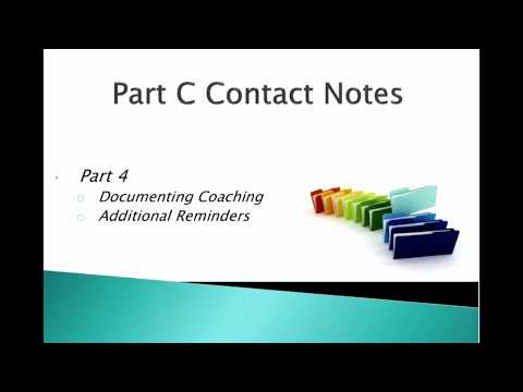 Part C Contact Notes: Documentation That Reflects Your Visit Part 4