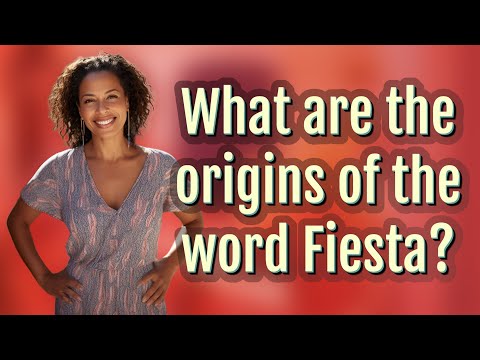 What are the origins of the word Fiesta?